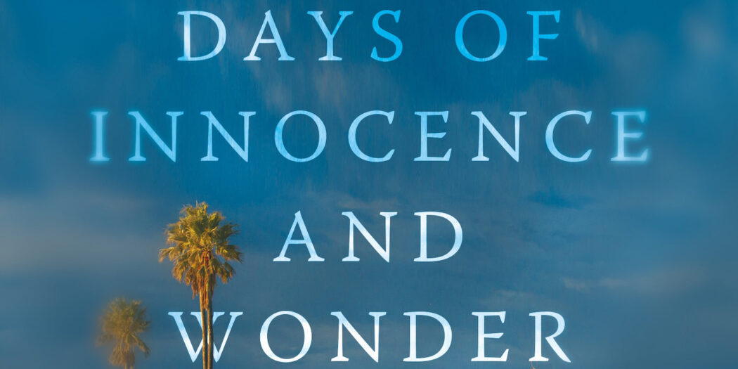 COMP CLOSED | Book Giveaway | Days of Innocence and Wonder - GrownUps ...