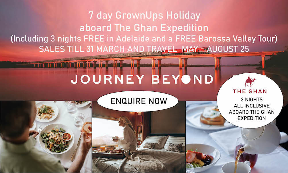 Forget the Phrase Book – Go to Auz with The Ghan! - GrownUps New Zealand